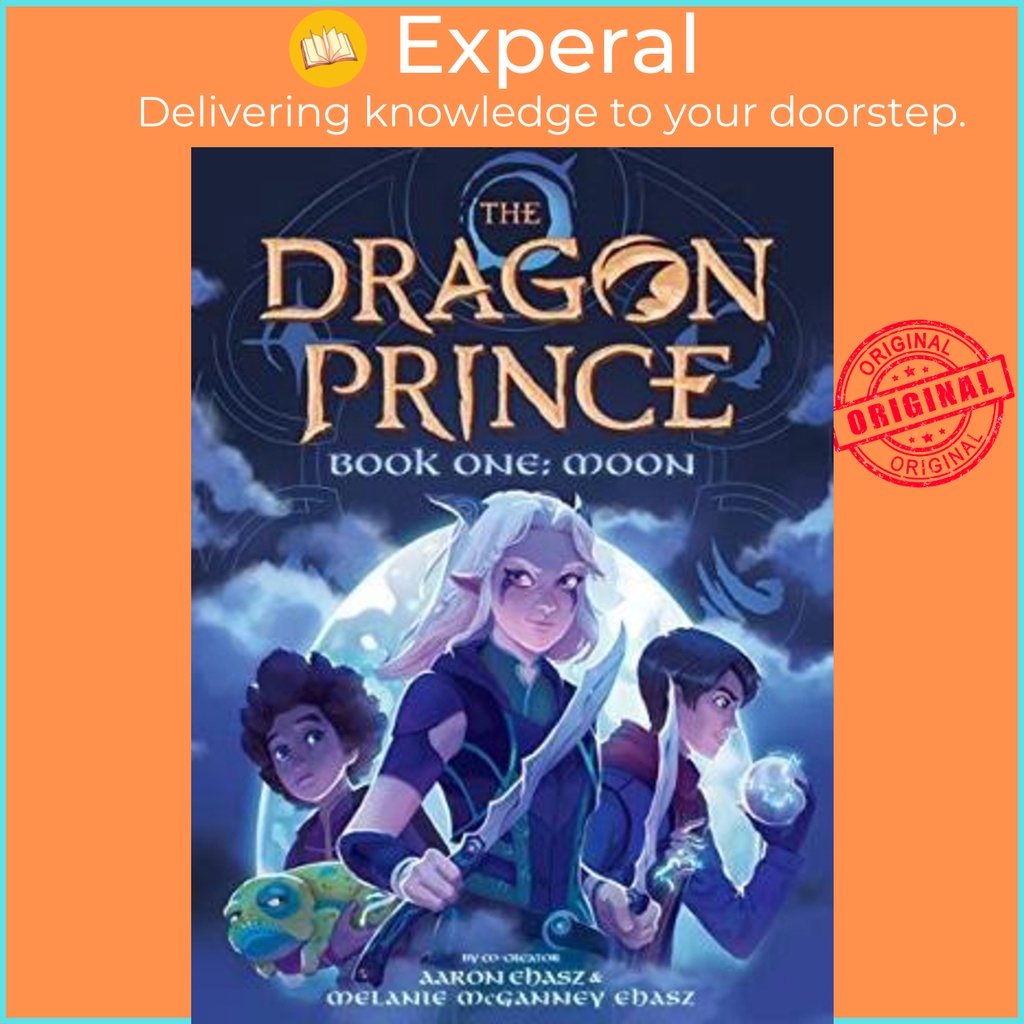 [English - 100% Original] - Moon (The Dragon Prince Novel #1) by Aaron ...