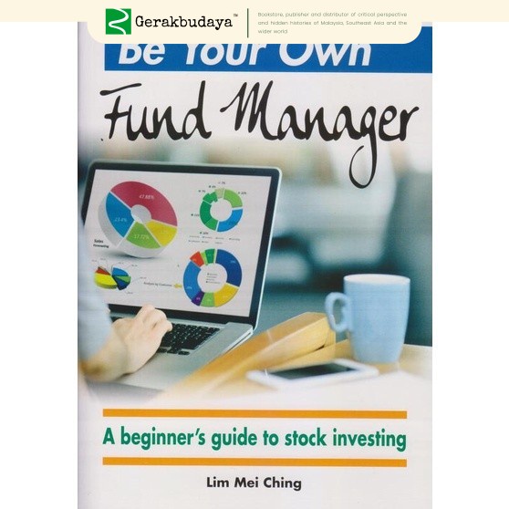 Be Your Own Fund Manager: A Beginner's Guide To Stock Investing ...