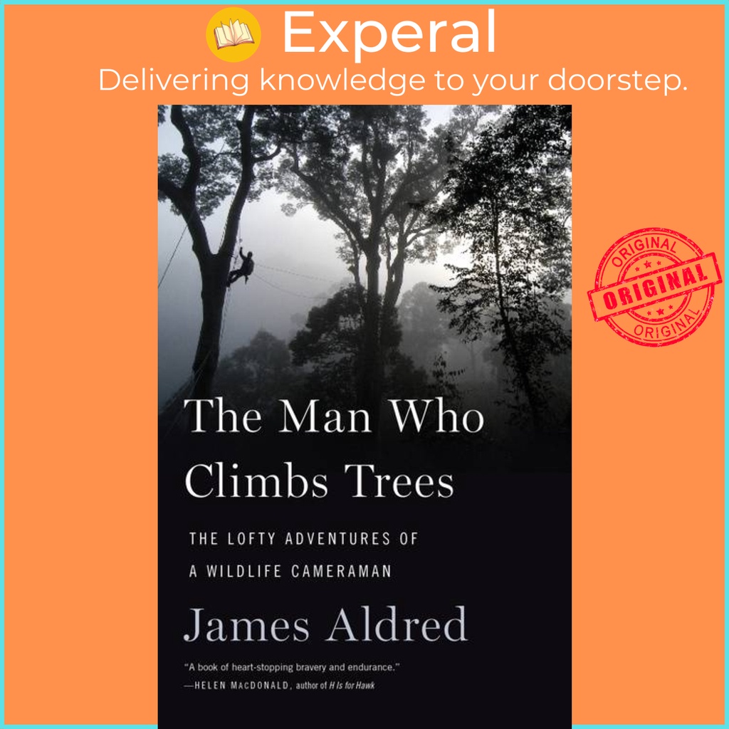 [English - 100% Original] - The Man Who Climbs Trees - The Lofty ...