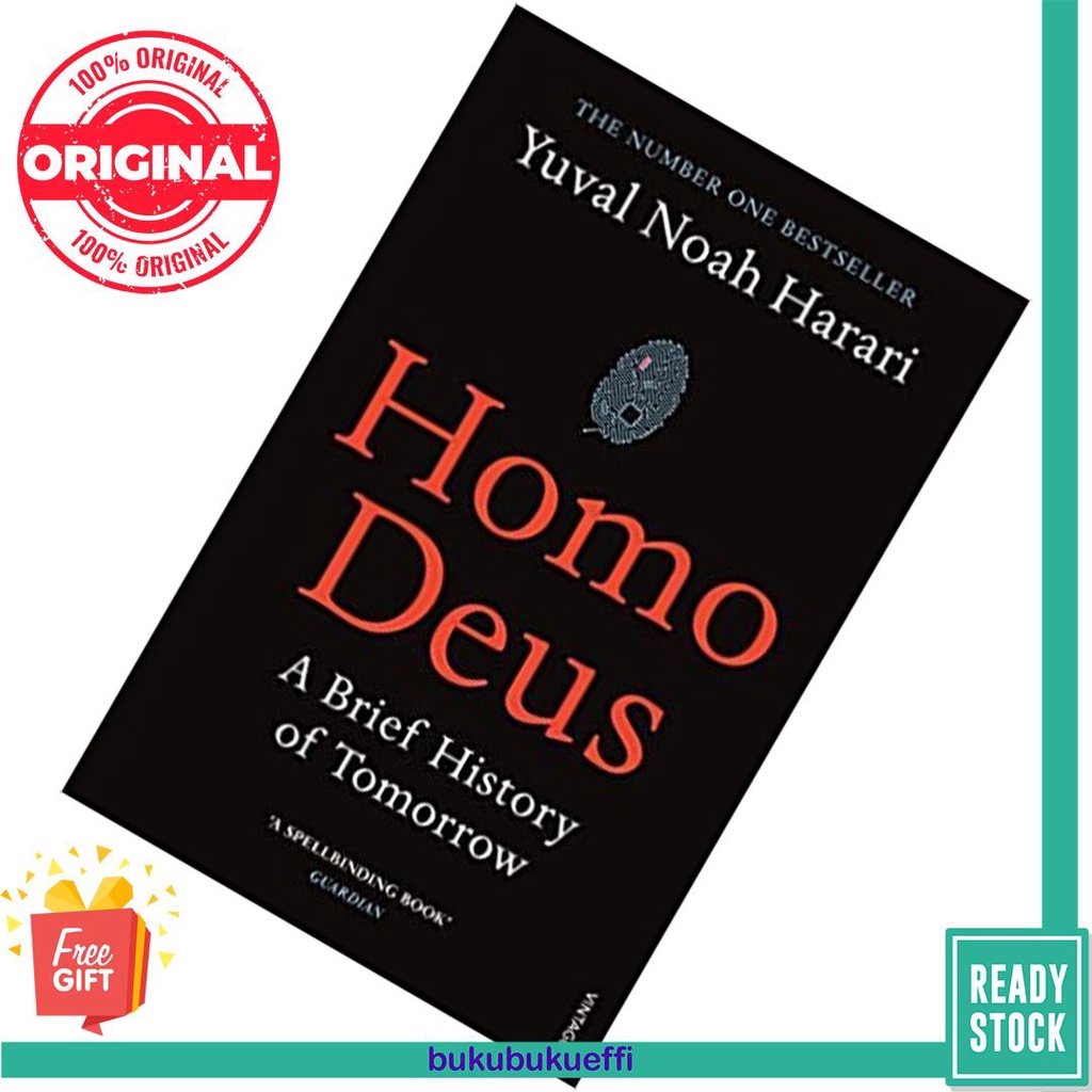 Homo Deus: A Brief History of Tomorrow by Yuval Noah Harari ...