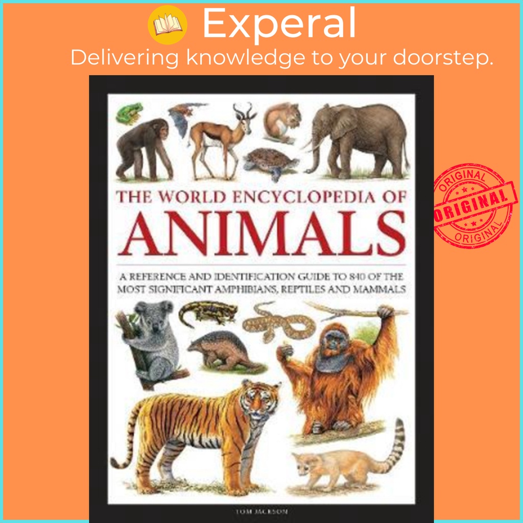 [English - 100% Original] - Animals, The World Encyclopedia of : A ...