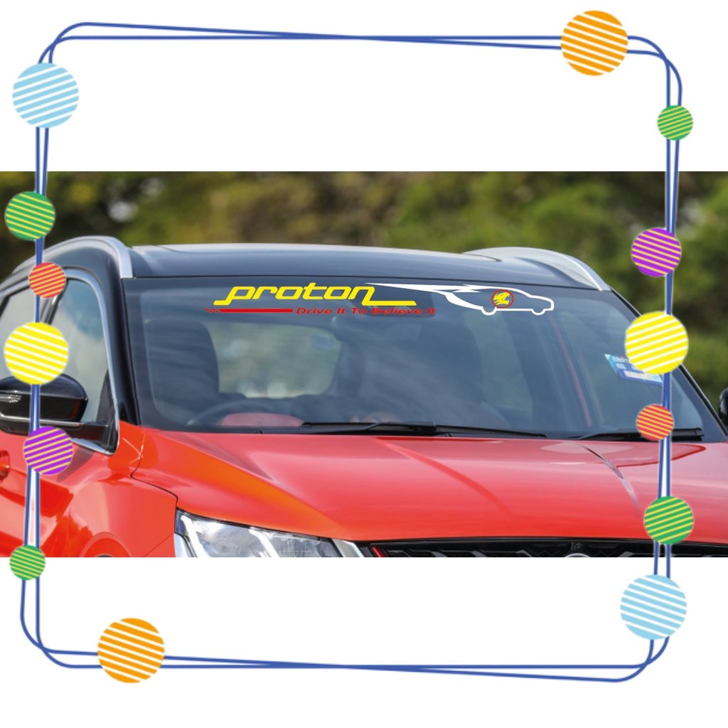 proton windshield sticker exora waja x50 x70 wira gen2 iriz perdana ...