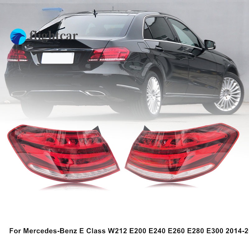 flightcar Car Lights For Mercedes-Benz E Class W212 E200 E240 E260 E280 E300 2014 2015 2016 Rear ...