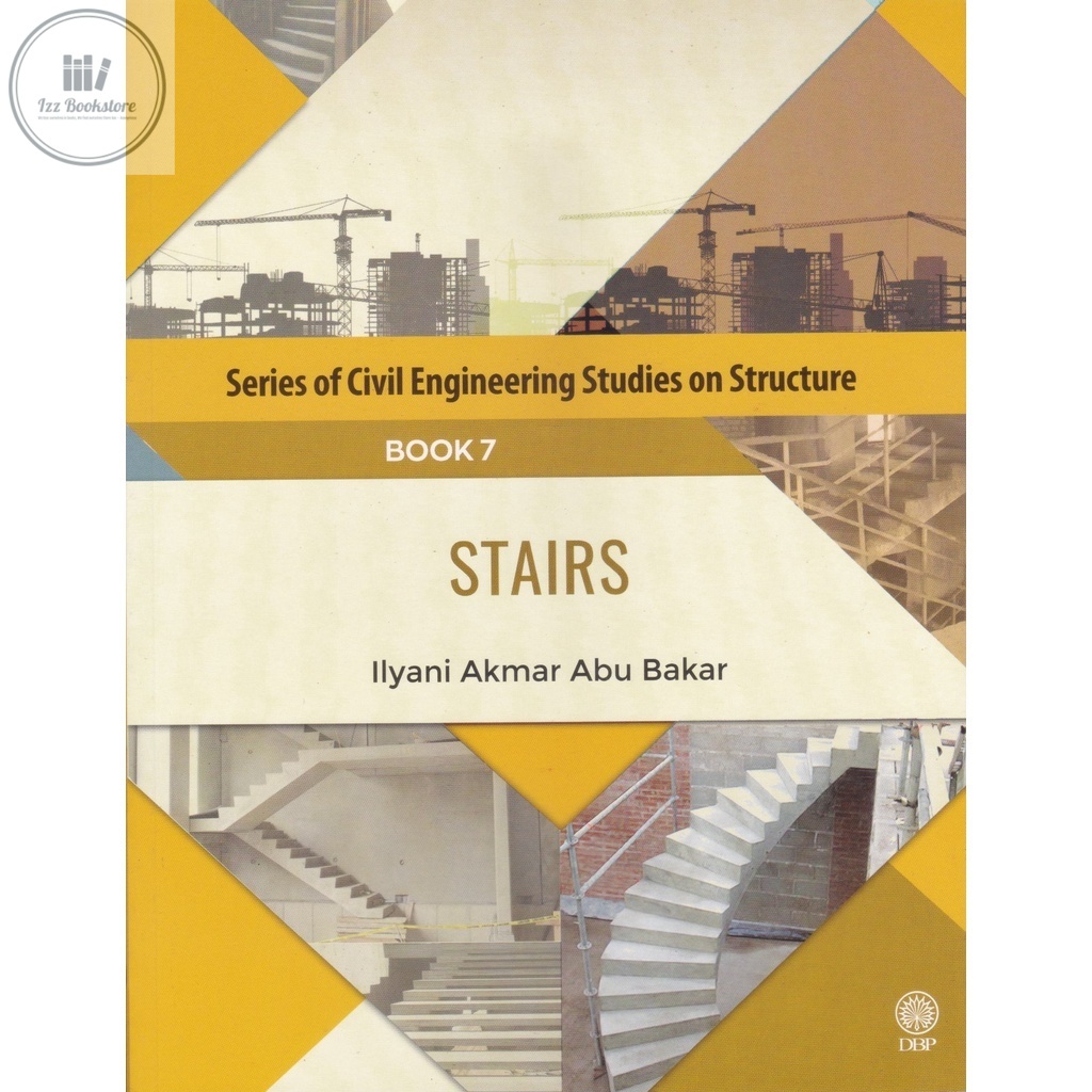 DBP: Series Of Civil Engineering Studies On Structure : Stairs Book 7 ...