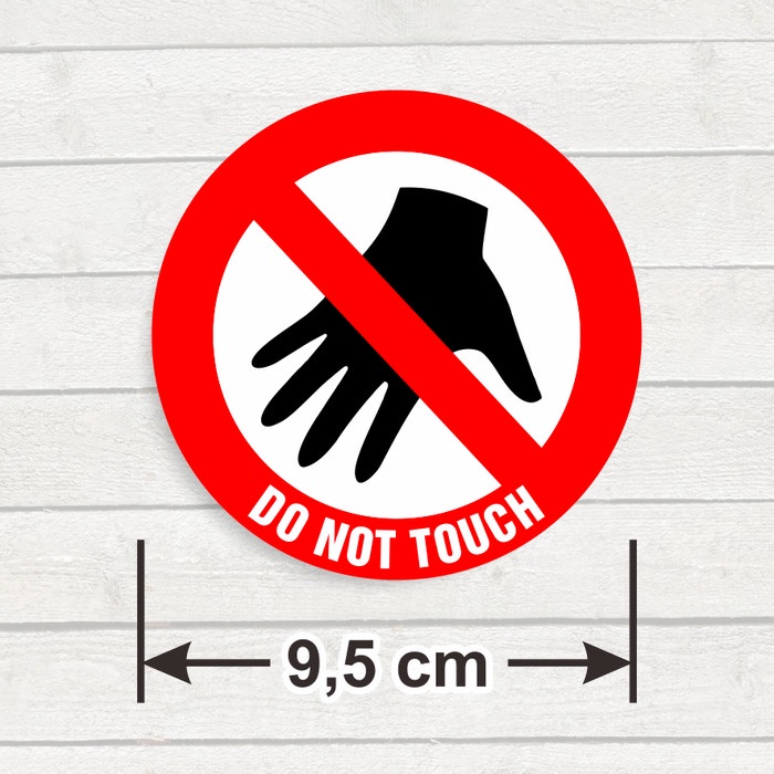 Do Not Touch Round Sign Sticker Vinyl Label Sticker Touch | Shopee Malaysia