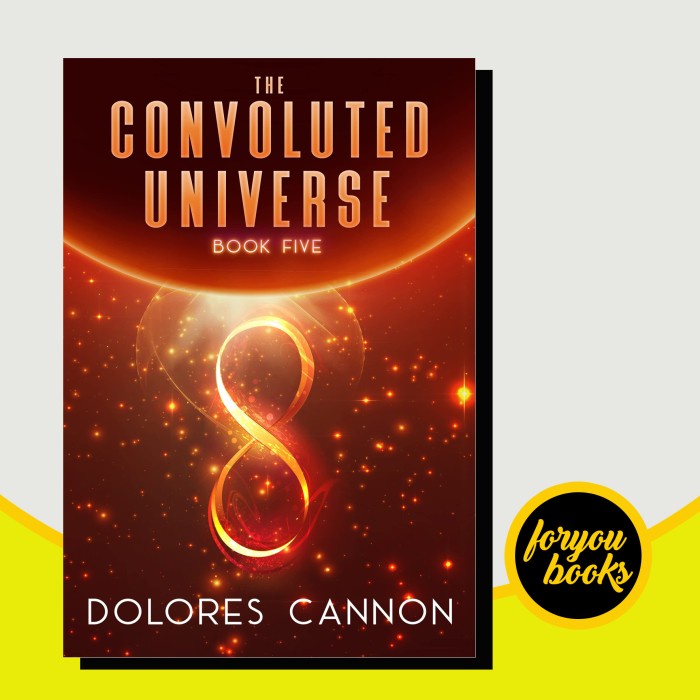 The Convoluted Universe - Book Five Dolores Cannon [Cannon, Dolores ...