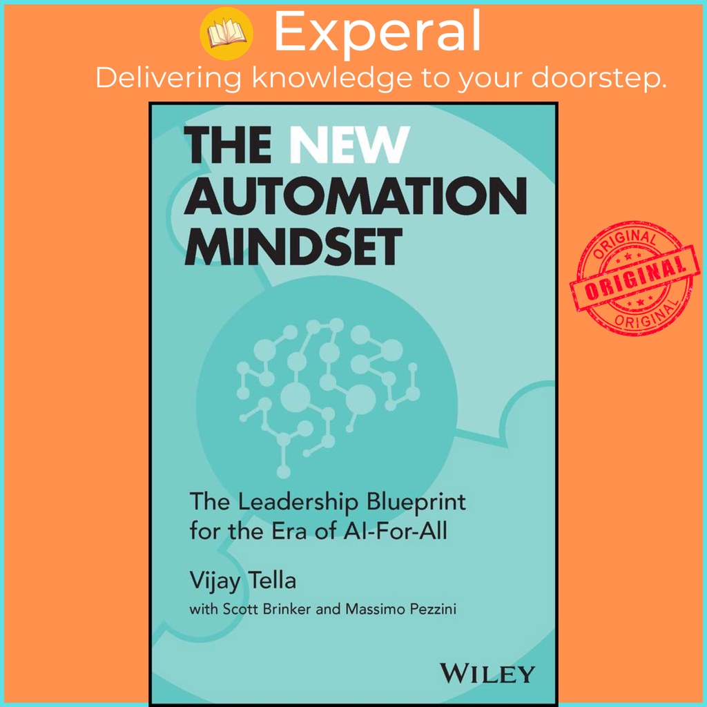 [English - 100% Original] - The New Automation Mindset - The Leadership ...
