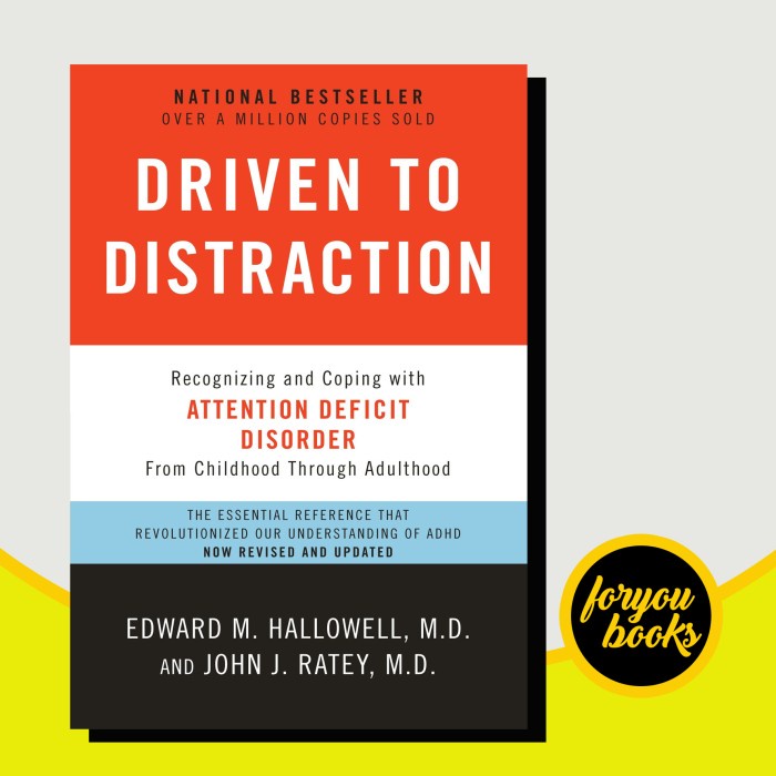 Driven to Distraction (Revised): Recommend and Coping with Attention ...