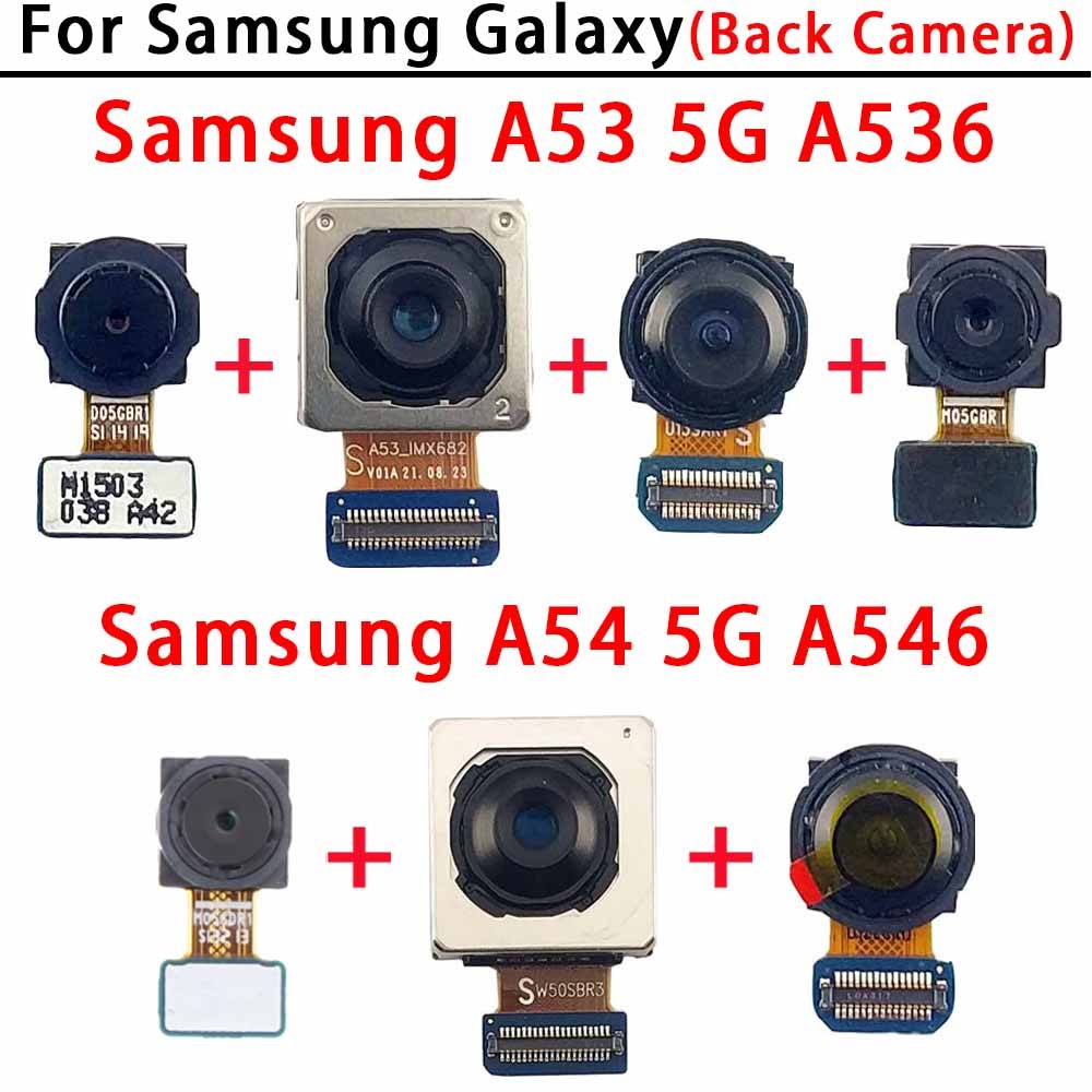 Original Rear Back Camera For Samsung Galaxy A53 5G A536 A54 5G A546 ...