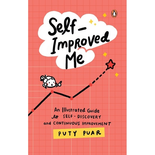 Self-improved Me An Illustrated Guide to Goal Setting and Embracing the ...