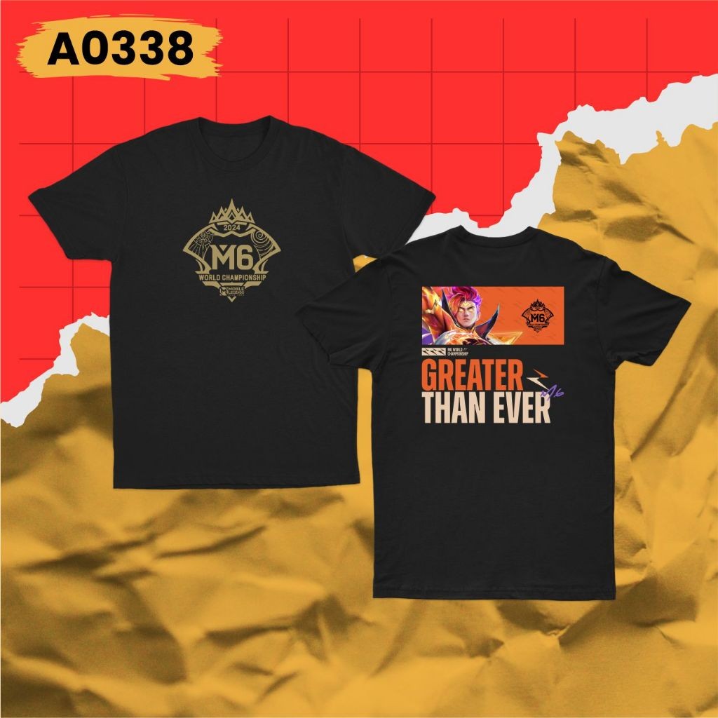 M6 2024 Greater than Ever Game Mobile Legends Mlbb T-shirt A0338 ...