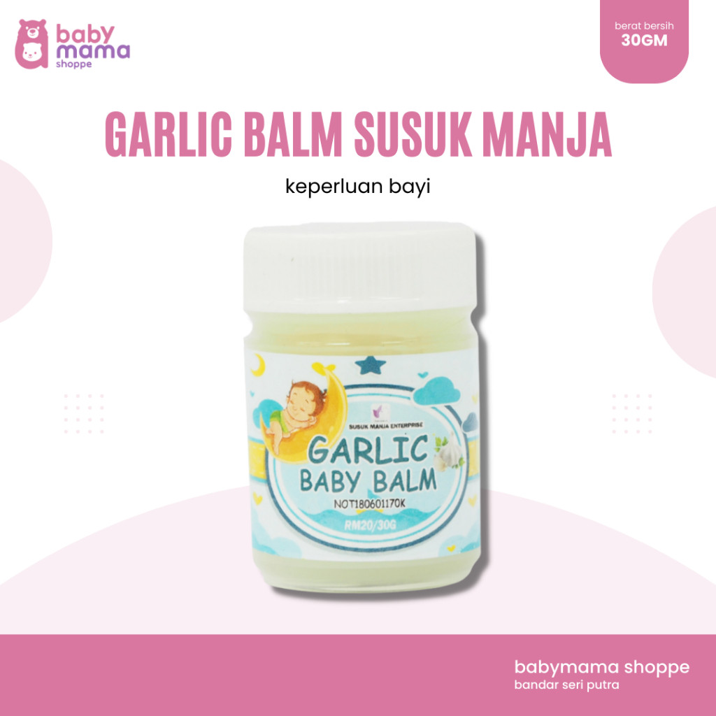 SUSUK MANJA | KEPERLUAN BAYI | GARLIC BABY BALM MENGURANGKAN SELSEMA ...