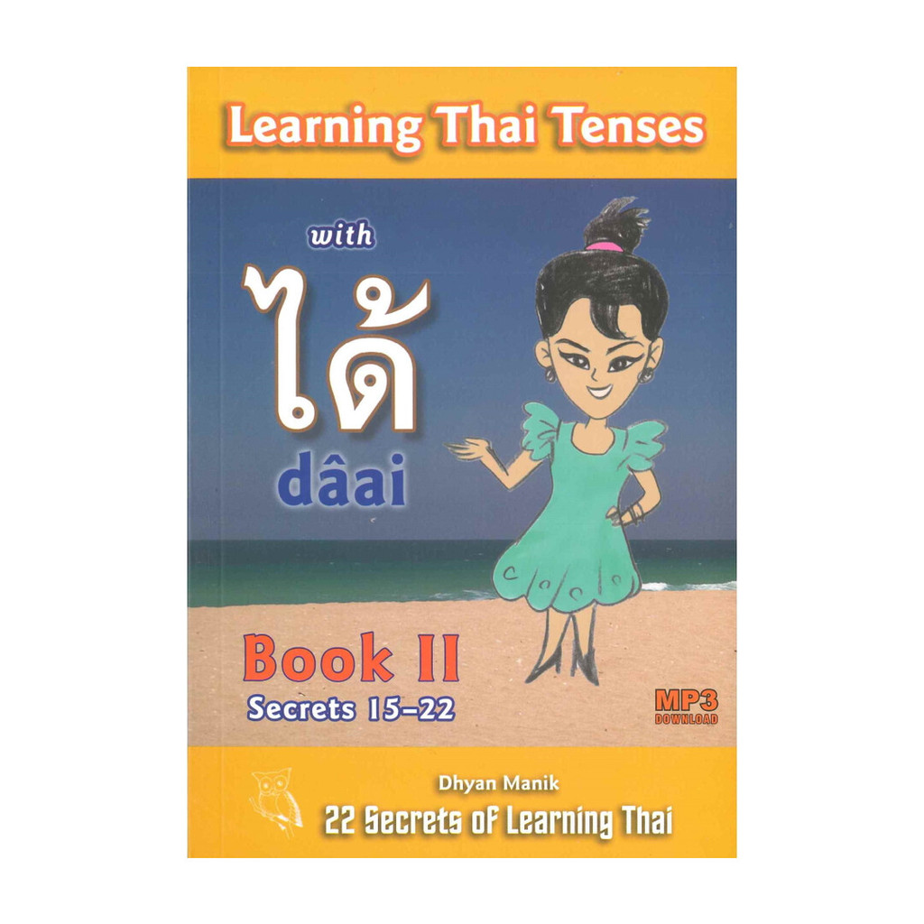 LEARNING THAI TENSES WITH DAAI Can BOOK II (SECRETS 15-22) | Shopee ...