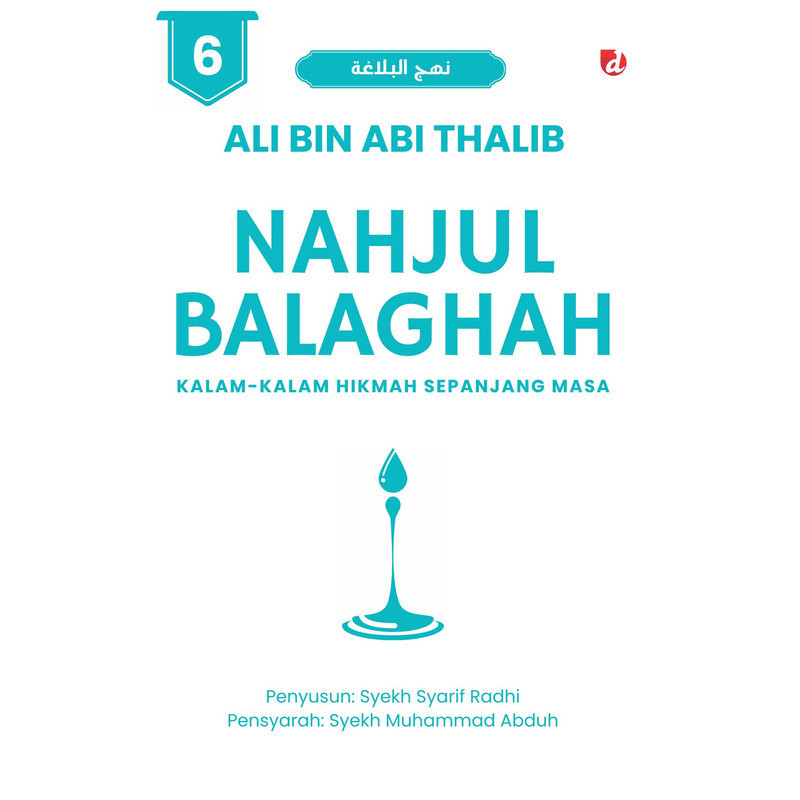 Nahjul Balaghah's book 6 (kalam-kalam Hikmah All Time) - Ali bin Abi ...