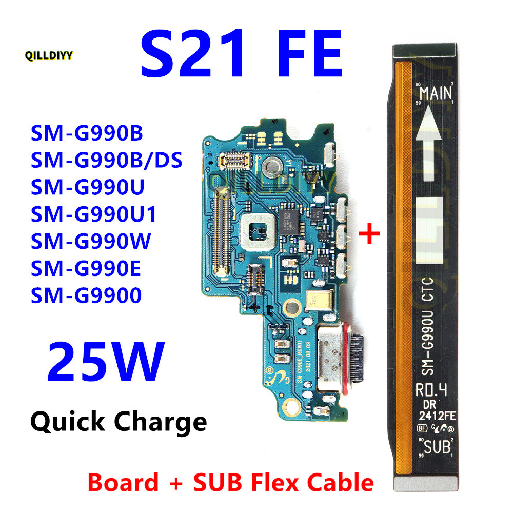 25W Charging Port Board For Samsung Galaxy S21 FE 5G G990B/DS G990E ...