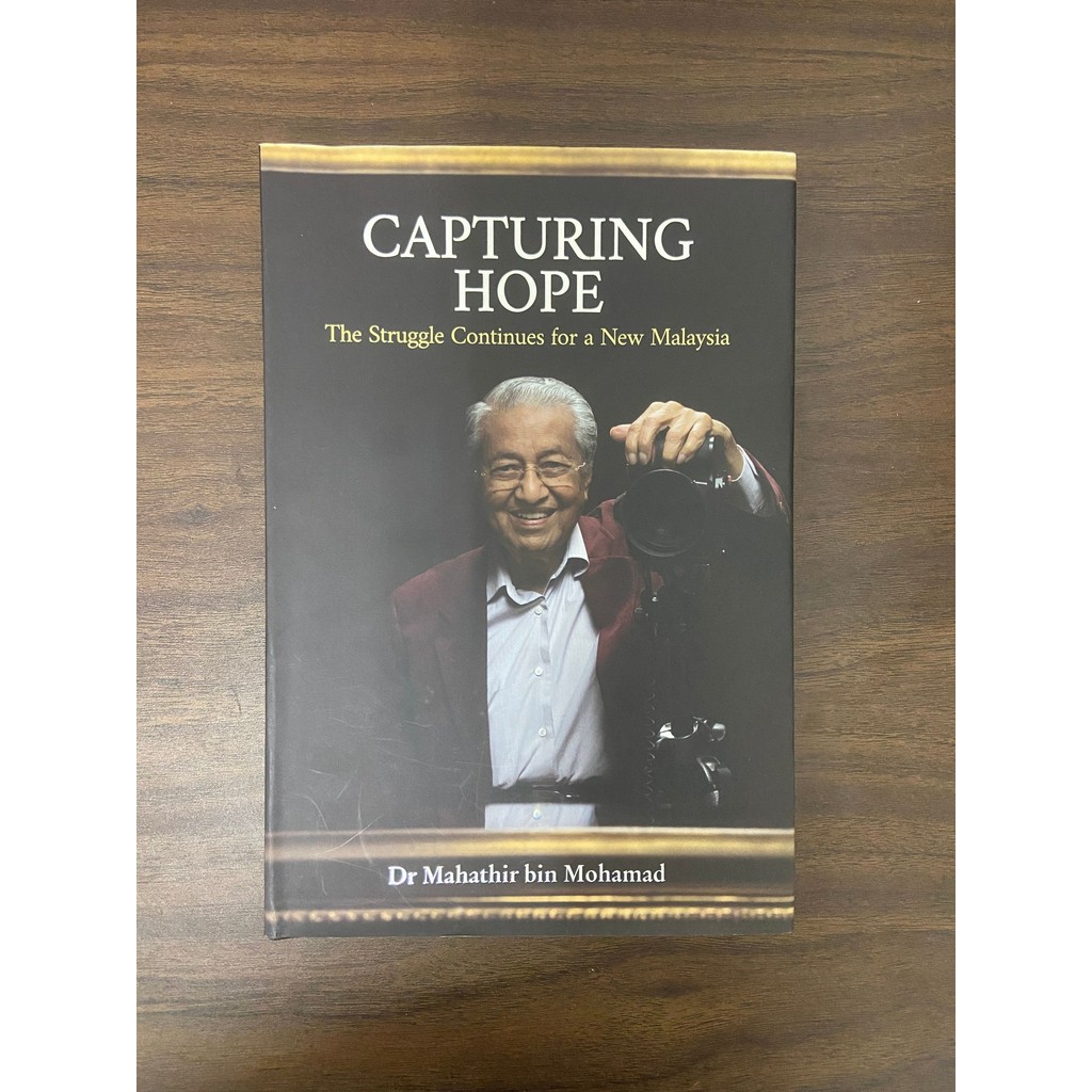 [Used Book] Capturing Hope: The Struggle Continues for a New Malaysia ...