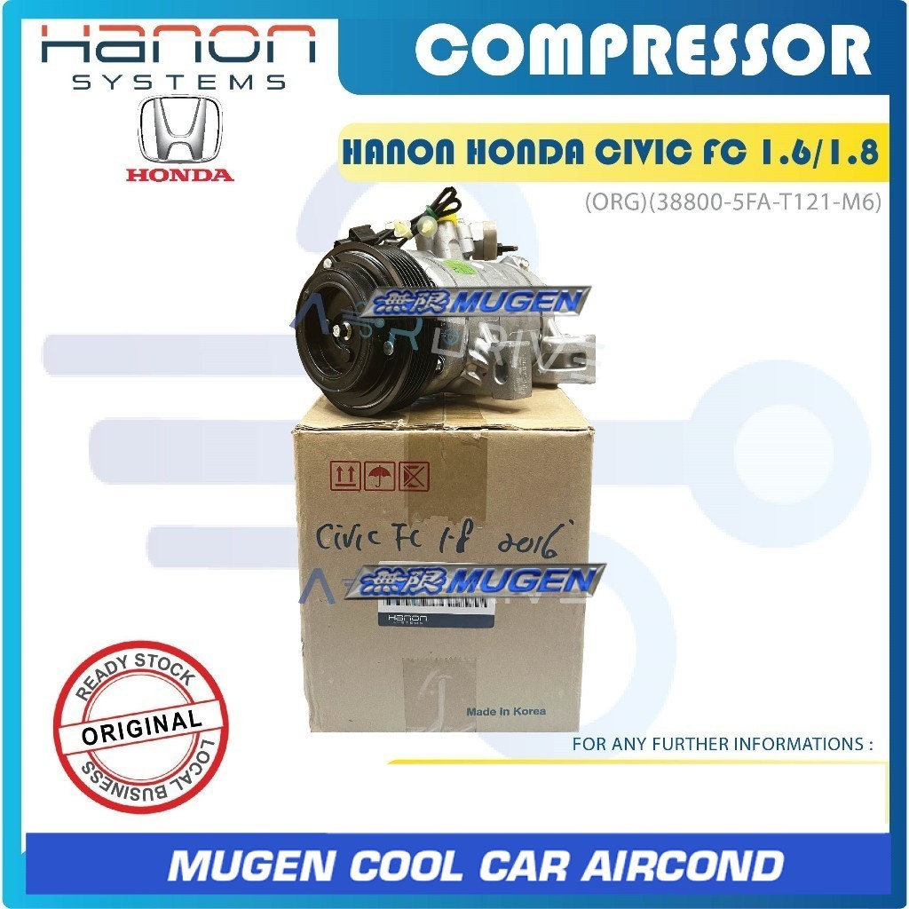 MGC ORIGINAL HANON HONDA CIVIC FC 1.6 / 1.8 2016 6PK COMPRESSOR ( 38800-5FA-T121-M6 ) | Shopee ...