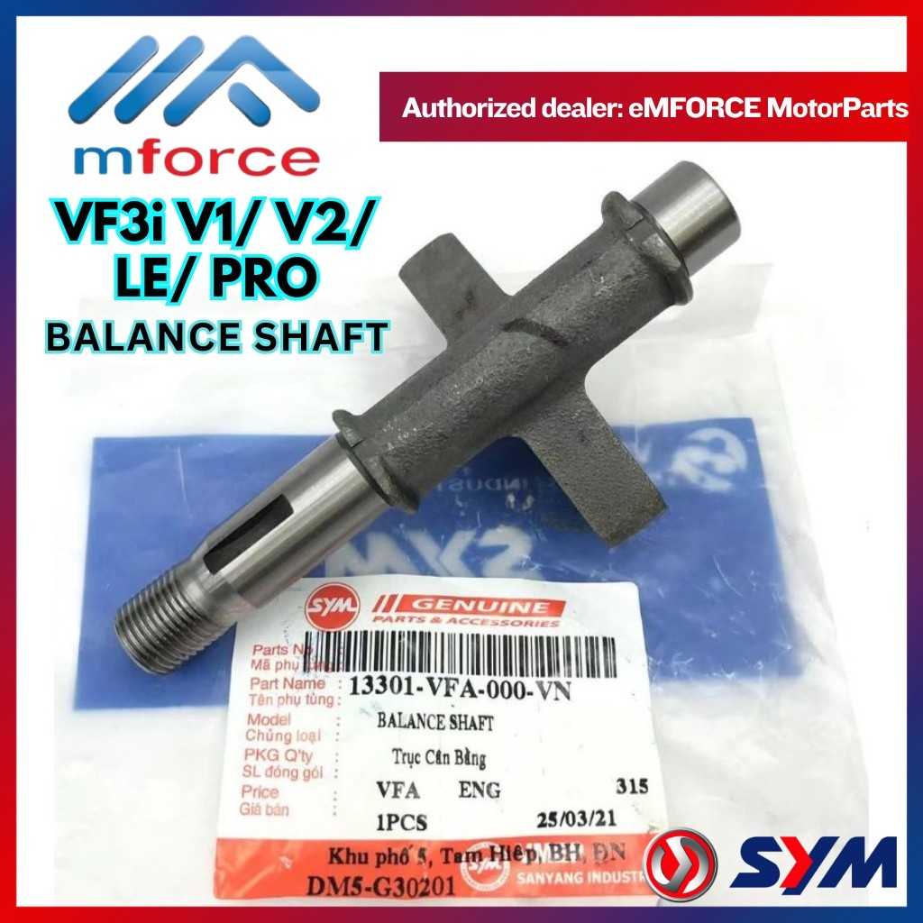 SYM VF3 VF3i LE PRO BALANCE SHAFT 13301-VFA-000-VN SYM ORIGINAL ...