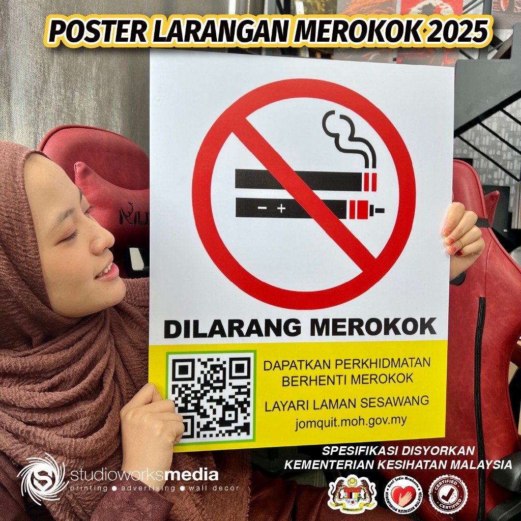Poster Tanda Amaran Larangan Merokok Terkini 2025 Spesifikasi KKM # ...