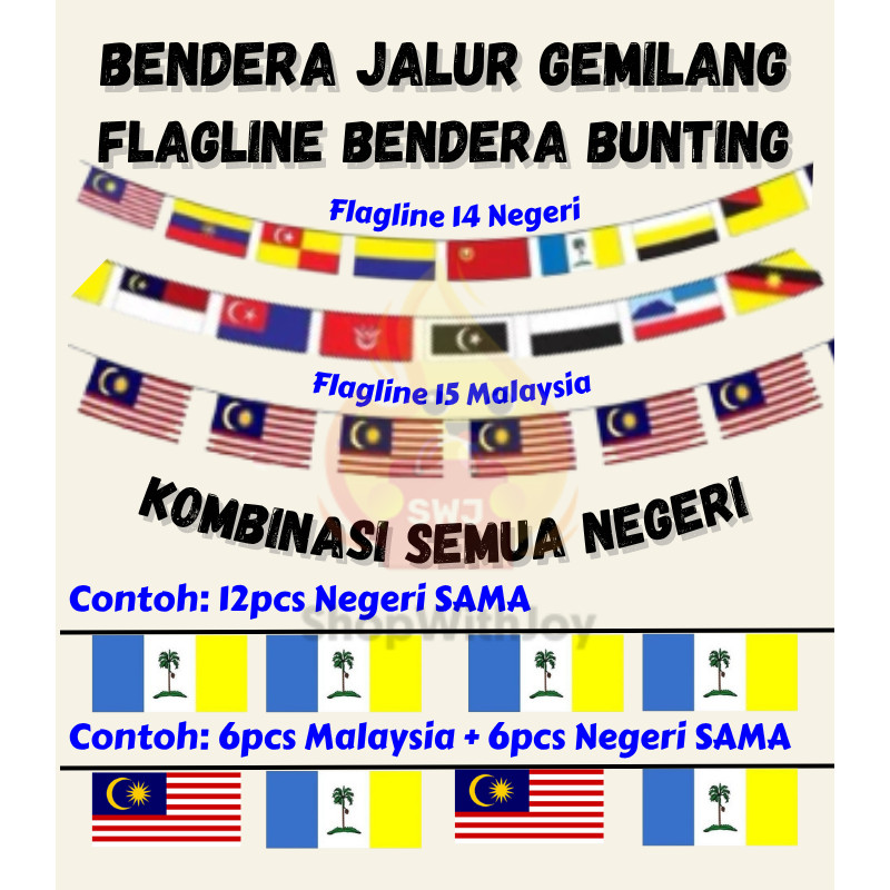 【ShopWithJoy】Flag Malaysia Bendera Malaysia Jalur Gemilang Bendera Negeri Bertali Flagline ...