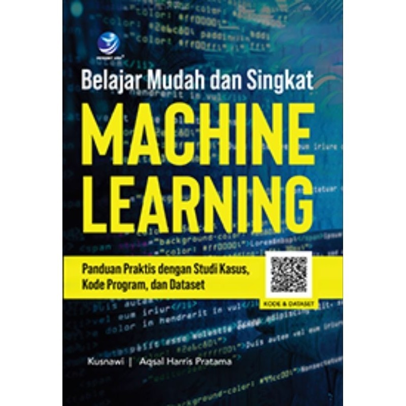 Easy and Short Learning Machine Learning: A Practical Guide with Case Studies, Program Codes and ...
