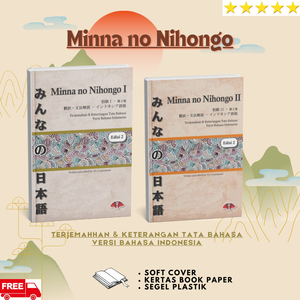 Minna no nihongo book 1 and 2 edition 2 translation & grammar information Indonesian version ...