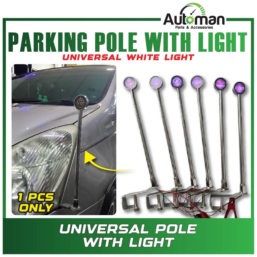Universal Parking Pole with Light Car Perodua Proton Daihatsu R3 TRD ...