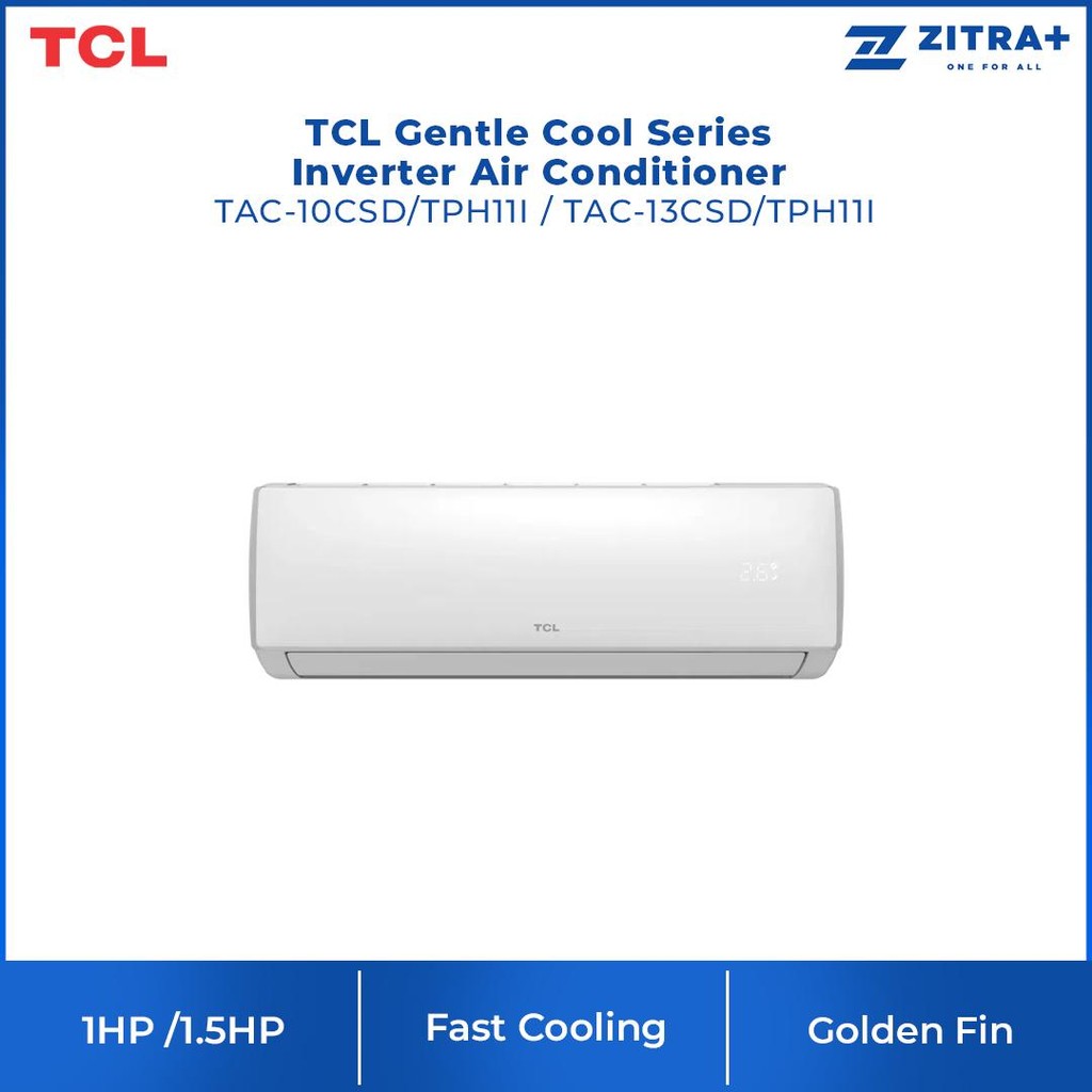 TCL 1HP Gentle Cool Series Inverter Air Conditioner TAC-10CSD/TPH11I ...