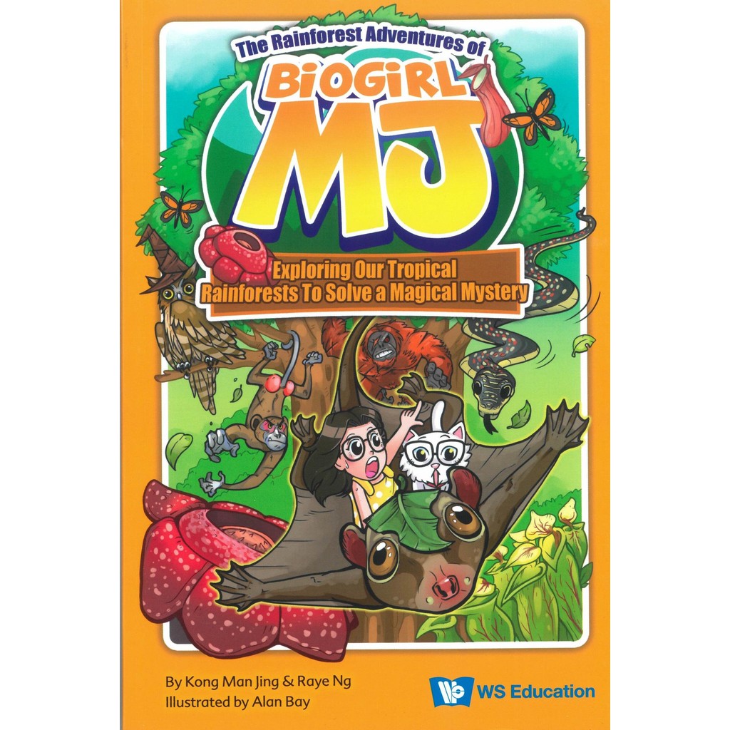 Rainforest Adventures of Biogirl Mj, The: Exploring Our Tropical ...