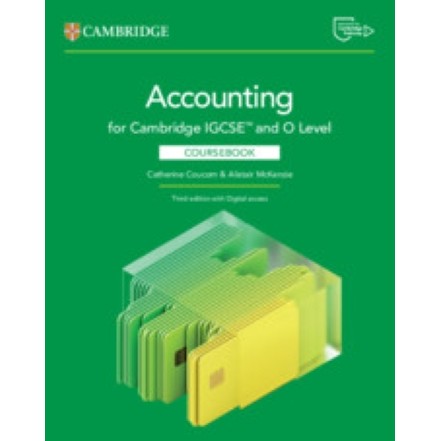CAMBRIDGE IGCSE AND O LEVEL ACCOUNTING COURSEBOOK WITH DIGITAL ACCESS ...