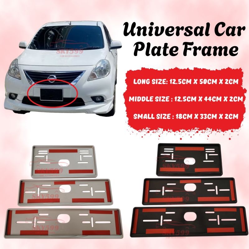 UNIVERSAL CAR LICENSE PLATE FRAME NUMBER PLATE HOLDER Vios Bezza Axia ...
