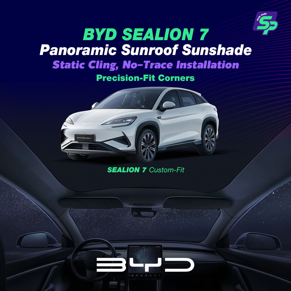 BYD SEALION 7 Custom-Fit｜Panoramic Sunroof Sunshade｜No-Trace Static ...