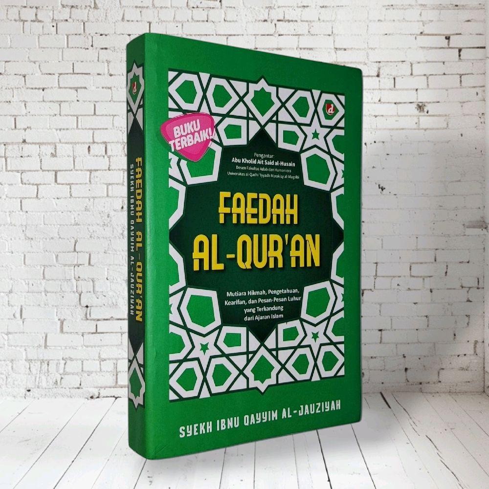 FAEDAH AL-QUR'AN by SYEKH IBNU QAYYIM AL-JAUZIYAH pearl wisdom ...