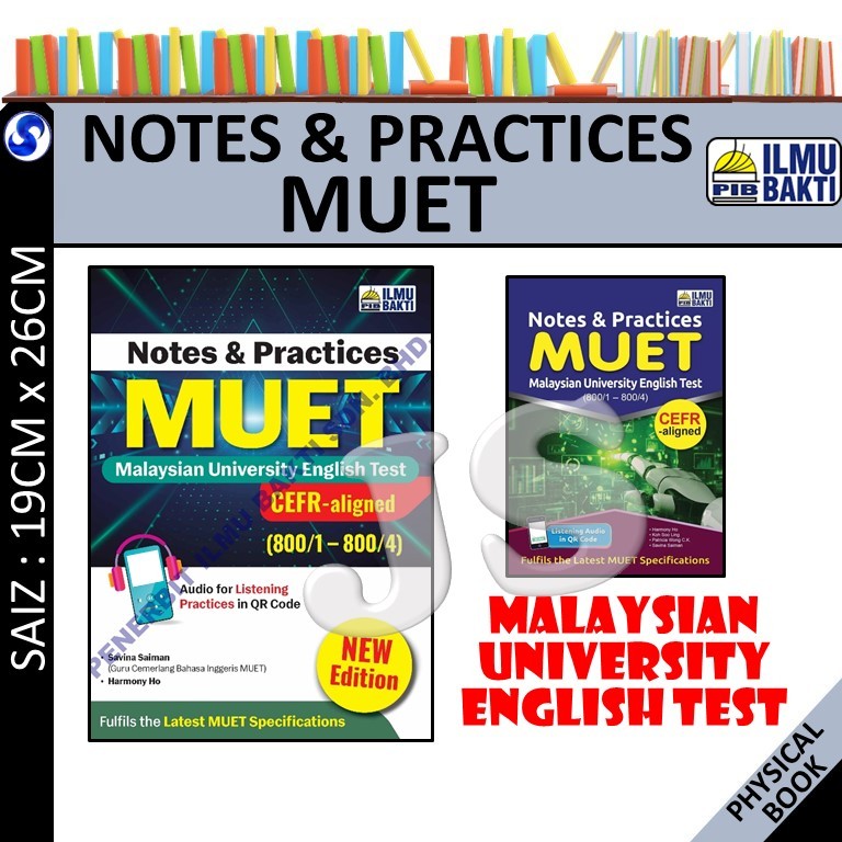 NOTES & PRACTICES MUET ENGLISH TEST STPM (CEFR-ALIGNED) BUKU RUJUKAN ...