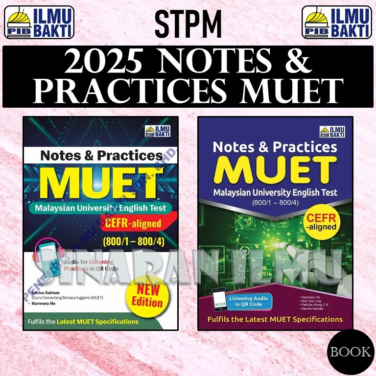 (SI)NOTES & PRACTICES MUET ENGLISH TEST STPM (CEFR-ALIGNED) BUKU ...