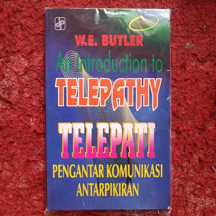 An Introduction to TELEPATHY,TELEPATI Introduction to THE COMMUNICATION OF THE INTERTAR PIKIRAN ...