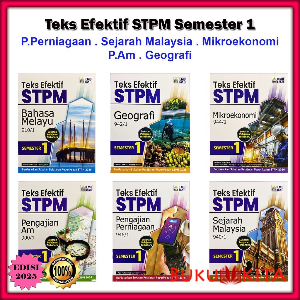 Buku Rujukan : Teks Efektif STPM Semester 1 Edisi 2025 - P.Am / B.Melayu / Sejarah Malaysia ...