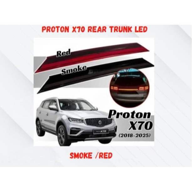 Proton X70 (2018-2025) Rear Garnish LED Trunk LED Tail Lamp Tail Light ...