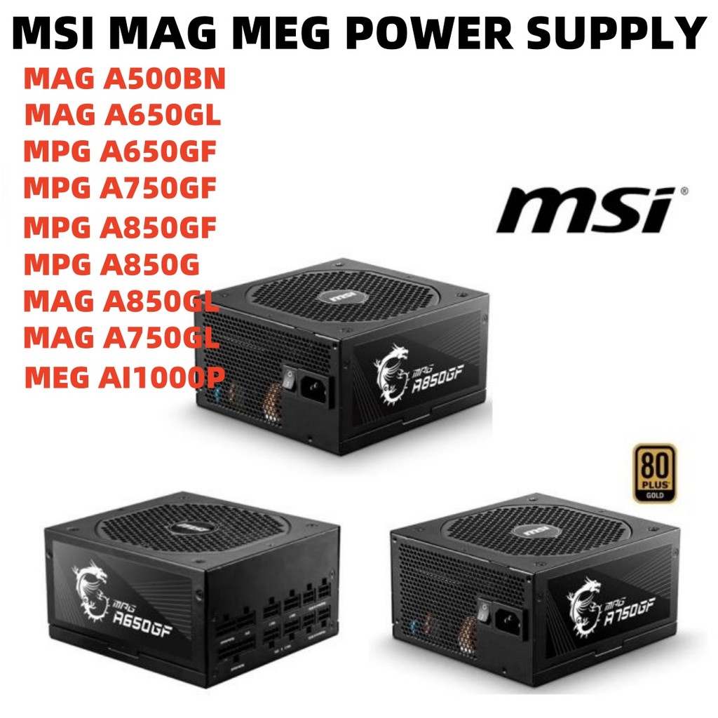 MSI MAG MPG A650GF A650GL A750GF A750GL A850G A850GL 80 Plus Gold 650W 750W 850W PCIE5 ATX Power ...