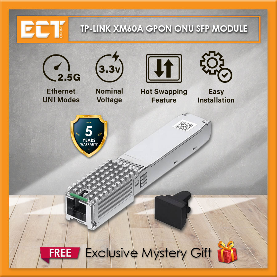 TP-Link XM60A GPON ONU SFP Module with Hot Swapping Feature Allows Quick and Easy Installation ...