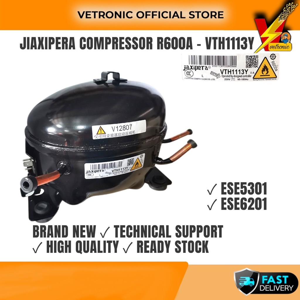 REFRIGERATOR JIAXIPERA COMPRESSOR R600A - VTH1113Y - ESE5301/ESE6201 ...