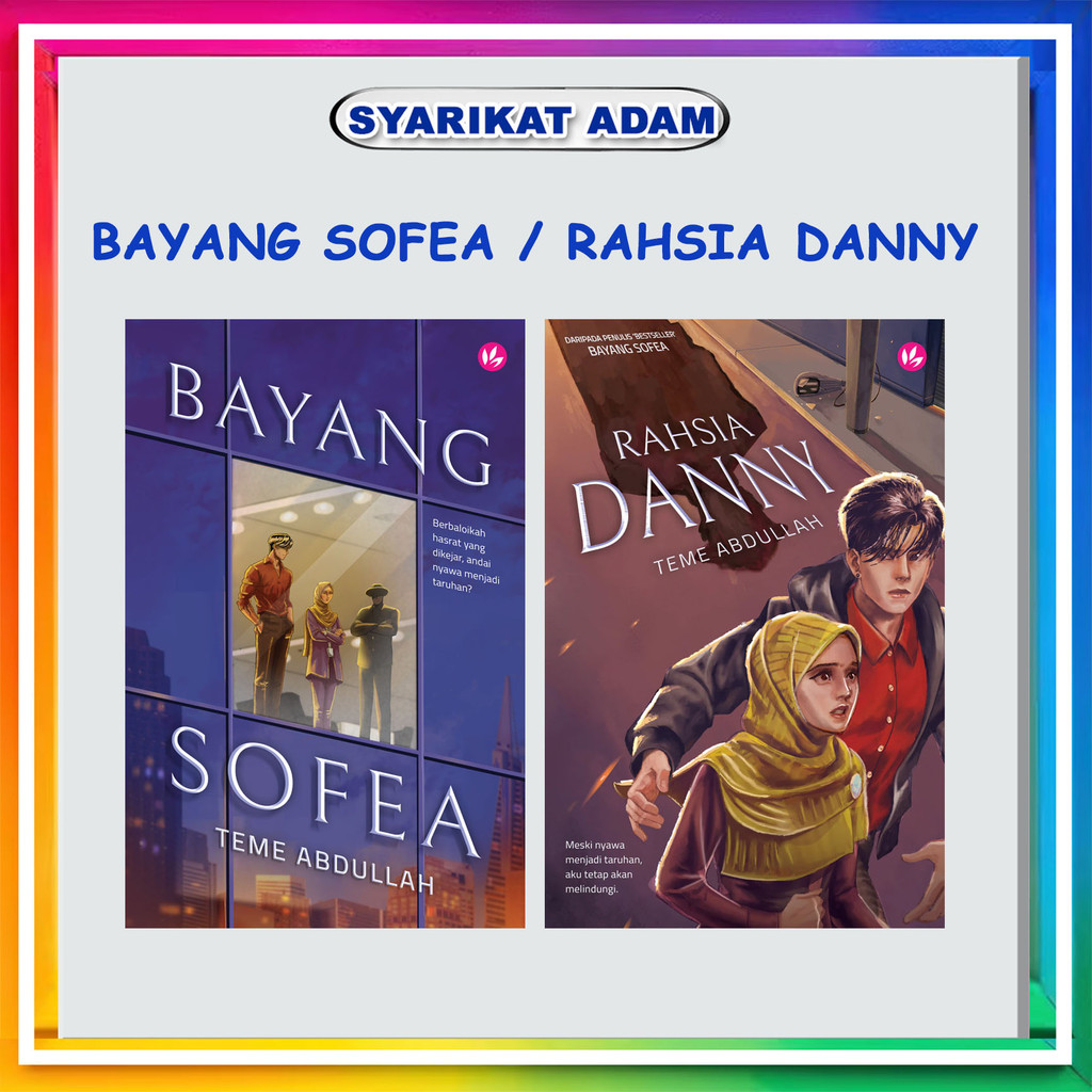 [ADM] NOVEL BAYANG SOFEA / RAHSIA DANNY -TEME ABDULLAH | Shopee Malaysia