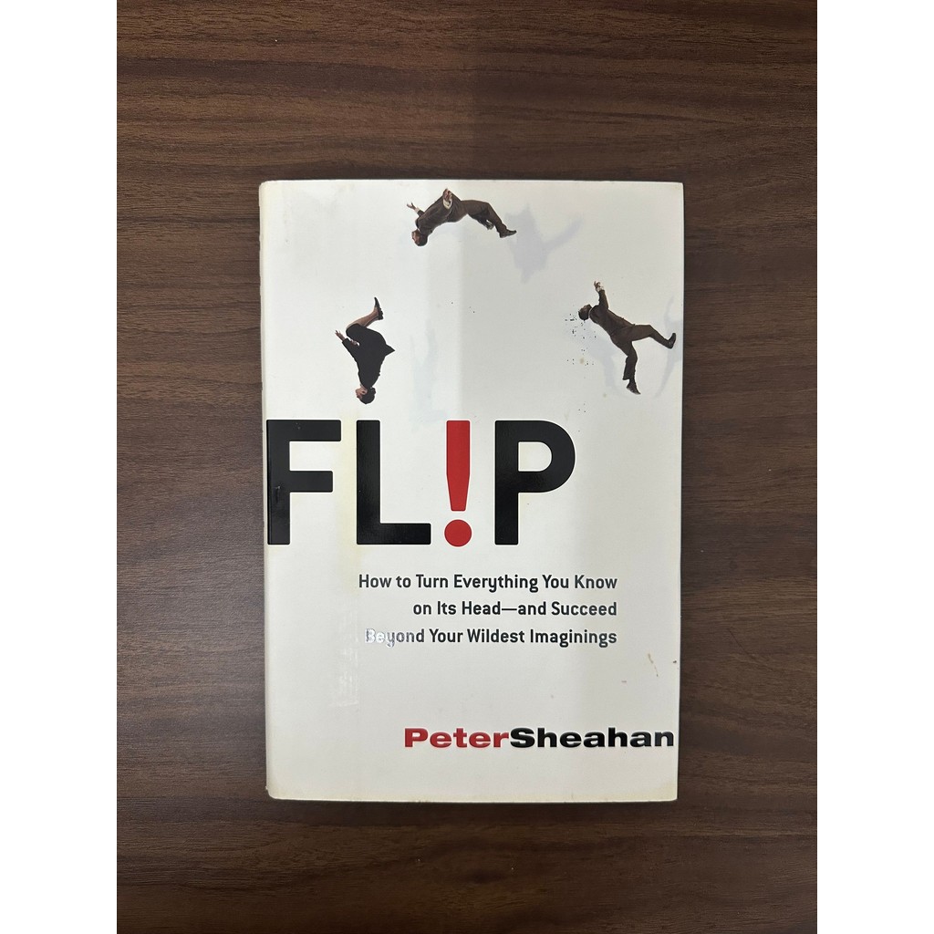 [Used Book] Flip: How to Turn Everything You Know on Its HeaD - Peter ...