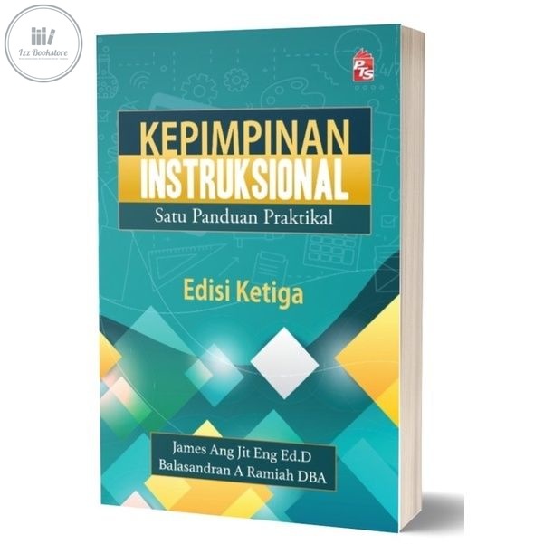 [BC] PTS Kepimpinan Instruksional: Satu Panduan Praktikal (Edisi Ketiga ...