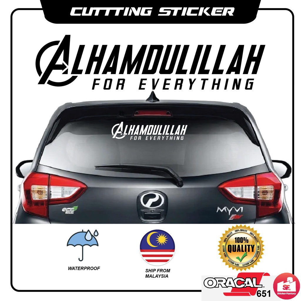Alhamdulillah For Everything Sticker Cutting Oracal / Decal Car ...