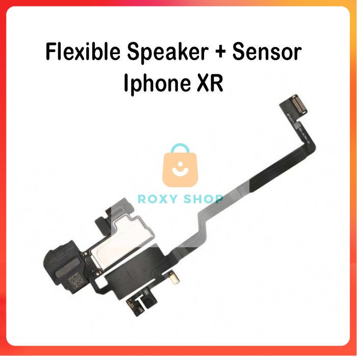 Original Flexible Speaker Sensor Fullset Iphone Xr Flexible Shopee
