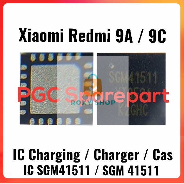 Original New - IC Charger SGM-41511 sgm41511 Xiaomi Redmi 9A 9C ...