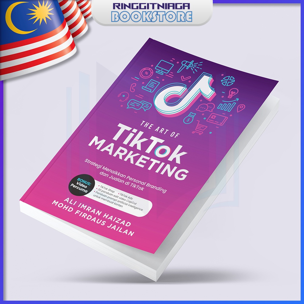 The Art of TikTok Marketing - BUKU PEMASARAN DIGITAL - Ali Imran Haizad ...