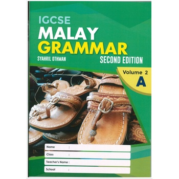 IGCSE MALAY GRAMMAR, 2ND . EDITION VOLUME 2A (ISBN: 9789671966723 ...
