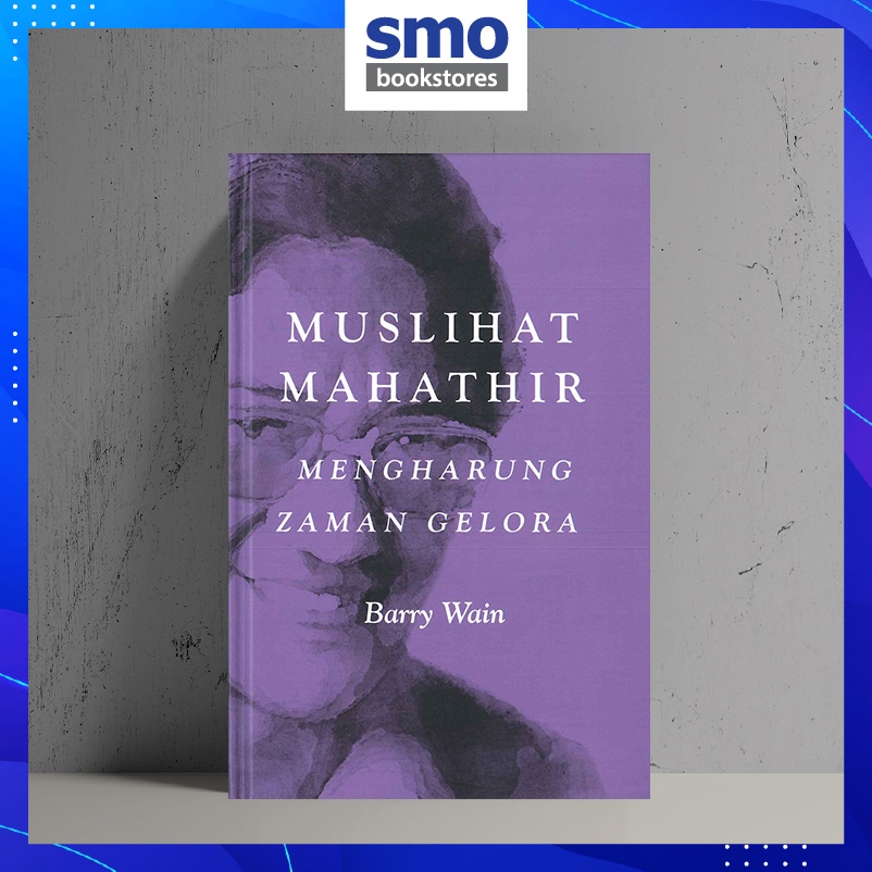 [IBDE ILHAM] MUSLIHAT MAHATHIR MENGHARUNG ZAMAN GELORA | Shopee Malaysia